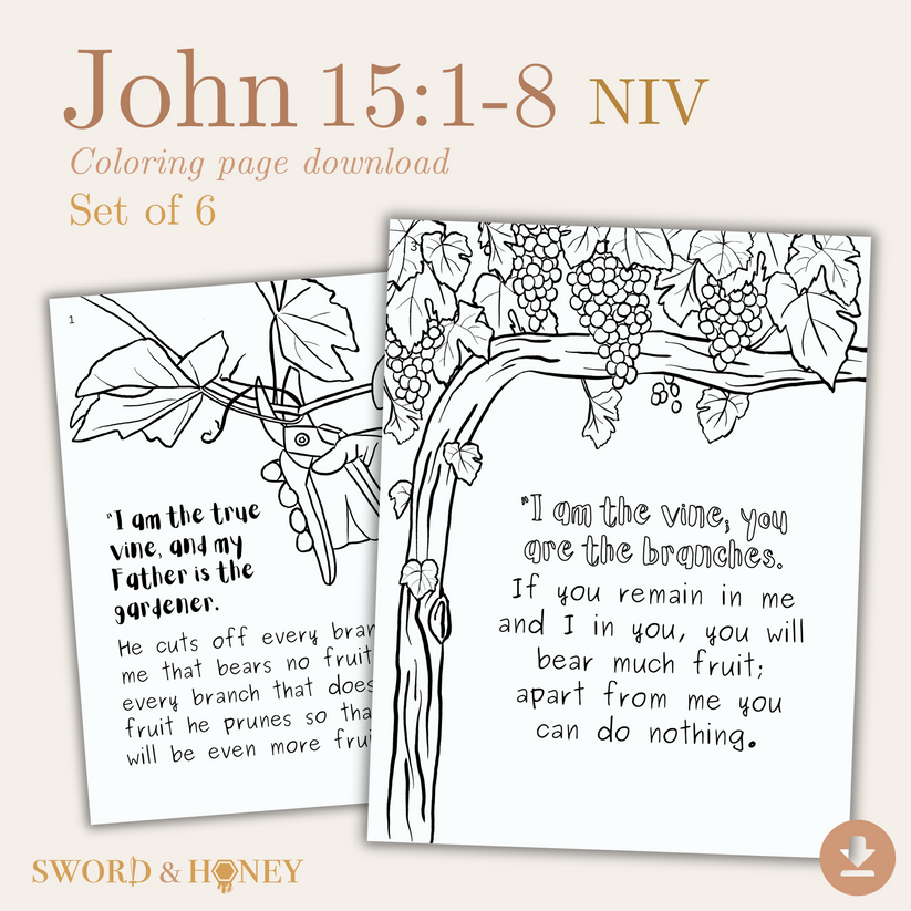 John 15:1-8 NIV Coloring Pages Digital Download – Sword and Honey